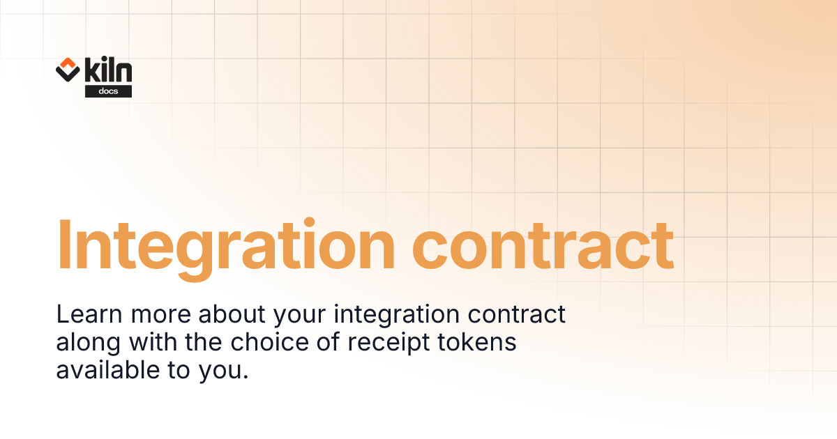 Integration contract | Kiln docs